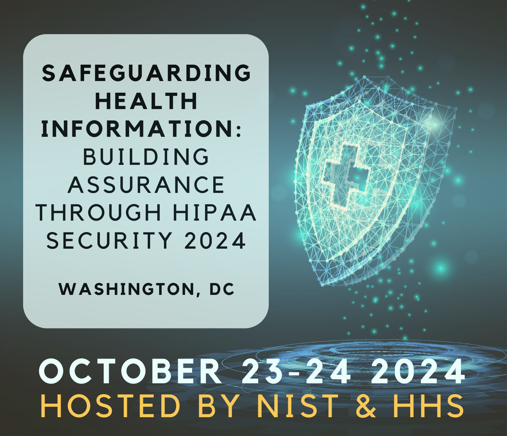 Safeguarding Health Information: Building Assurance through HIPAA Security 2024 | NIST
